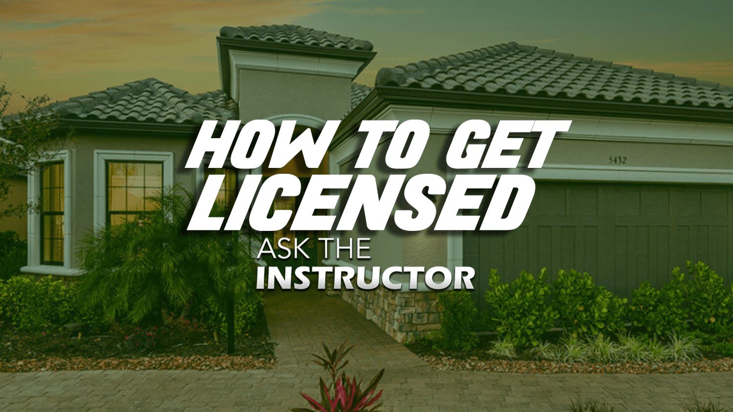 How to Get a Real Estate License – TSRE | Tampa School of Real Estate